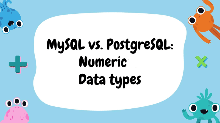 MySQL vs PostgreSQL: Numeric Datatype Comparison - Simple Talk