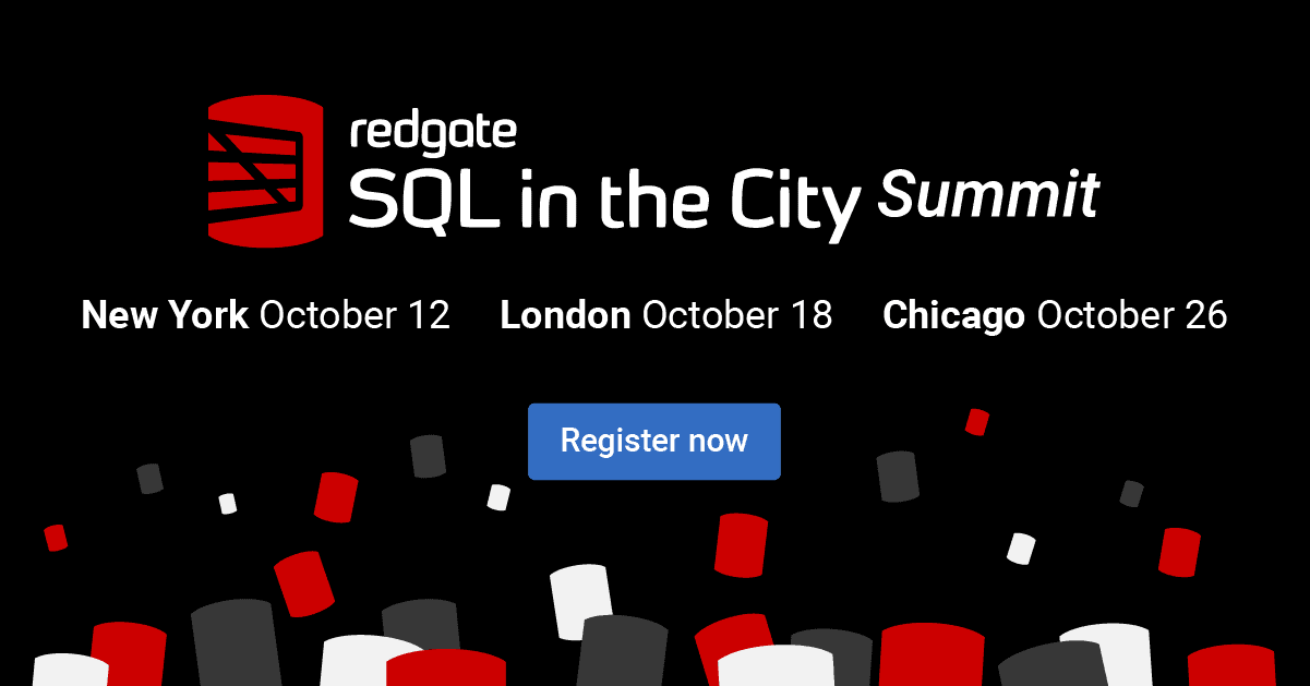 Learn from DevOps experts at Redgate’s SQL in the City Summits