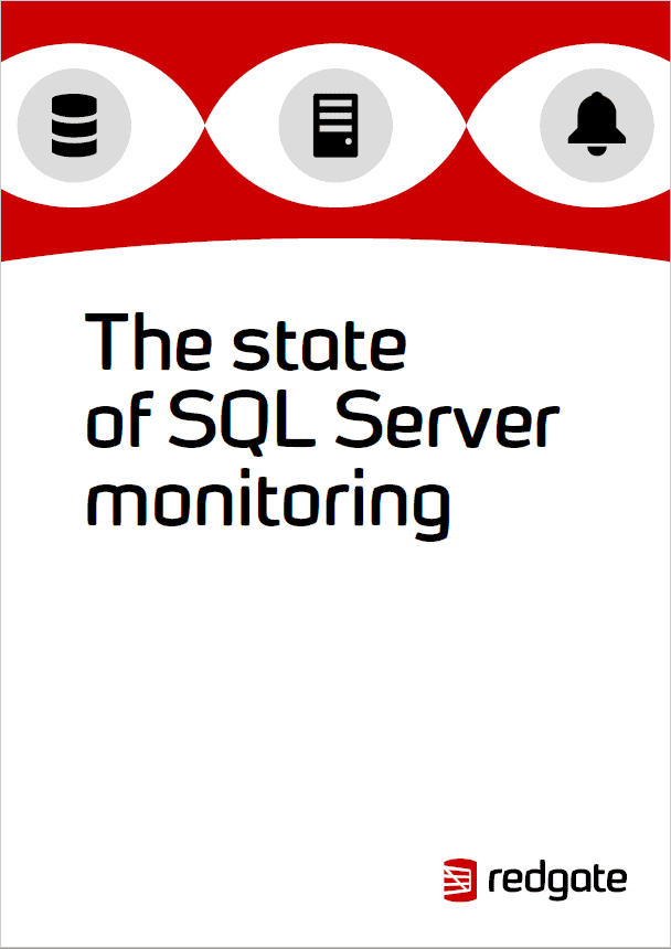 Have your say on the state of SQL Server monitoring